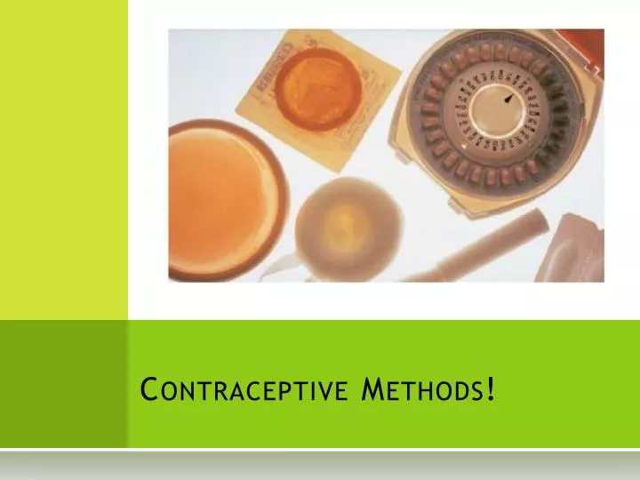 Ppt Contraceptive Methods Powerpoint Presentation Id2715357