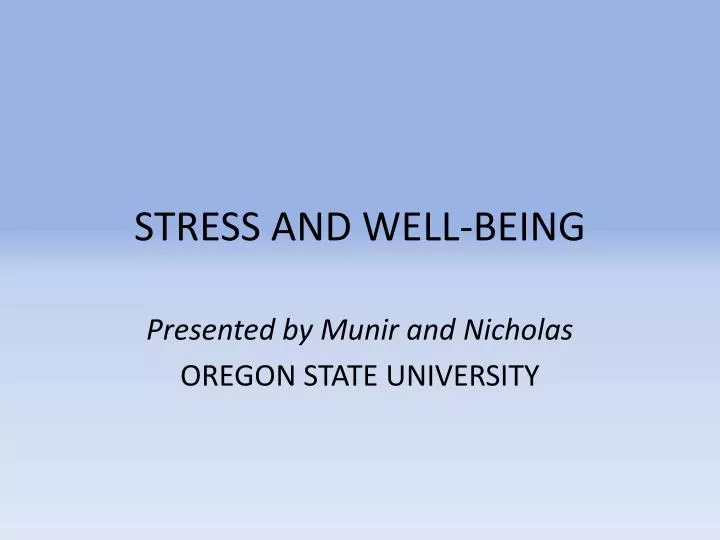 PPT - STRESS AND WELL-BEING PowerPoint Presentation, free download - ID ...