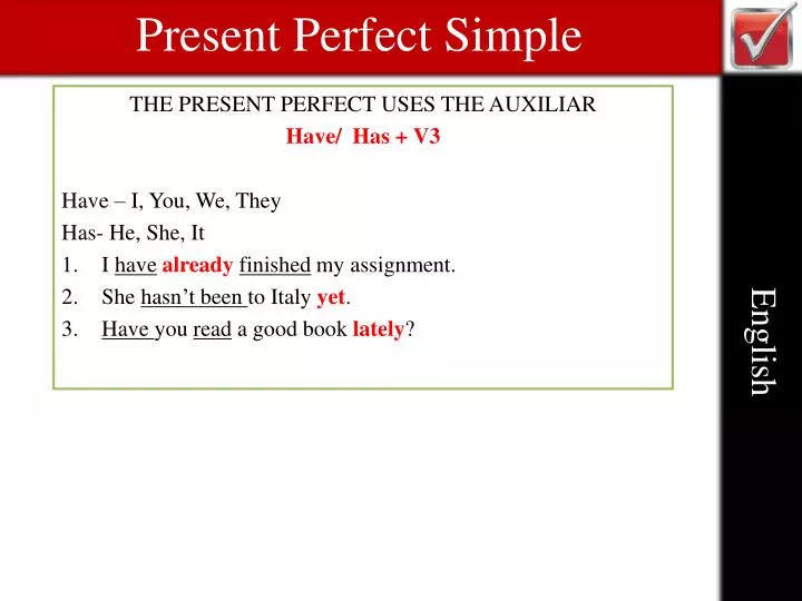 PPT - Present Perfect Simple PowerPoint Presentation, free download ...