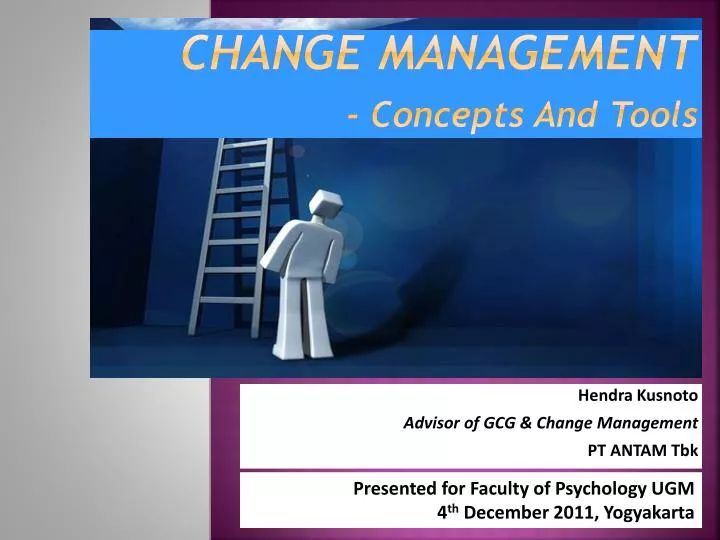 PPT - Change Management - Concepts And Tools PowerPoint Presentation ...