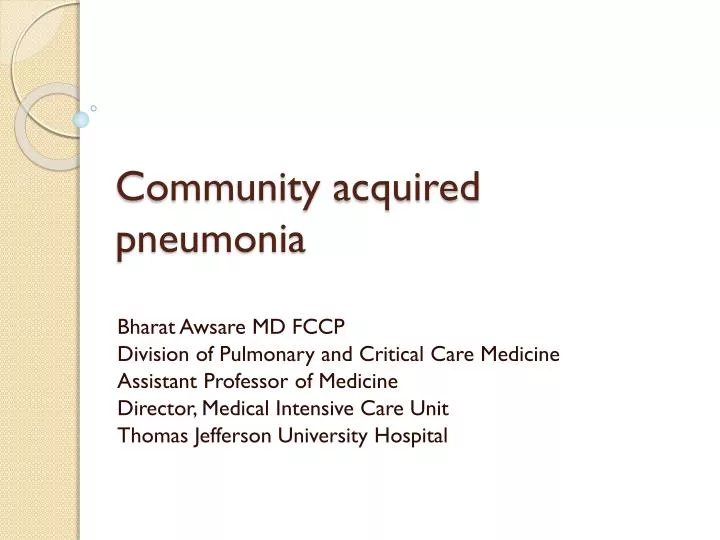 PPT - Community acquired pneumonia PowerPoint Presentation, free ...