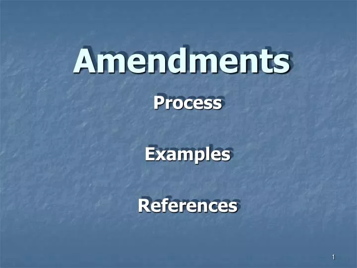 PPT - Amendments PowerPoint Presentation, free download - ID:2717567