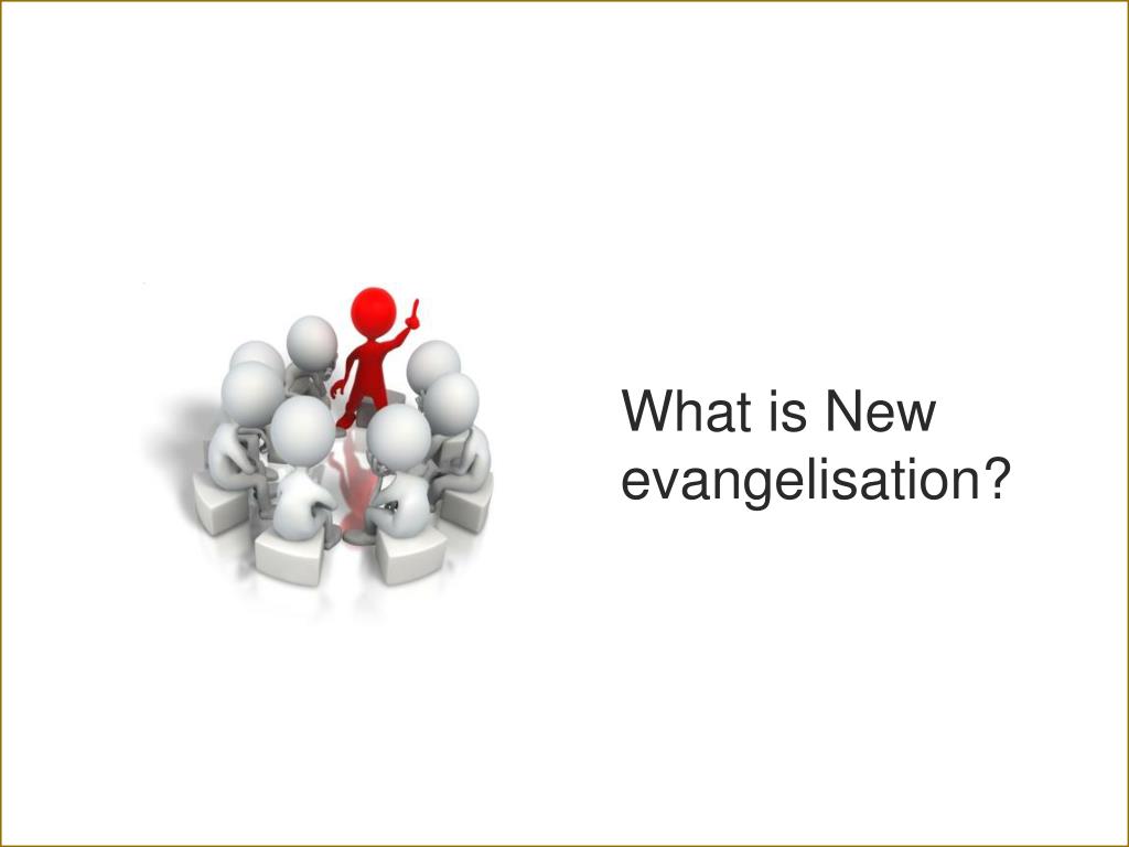 PPT - The New Evangelisation of families in Catholic schools PowerPoint ...