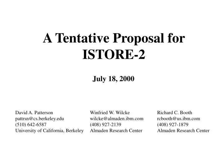 PPT - A Tentative Proposal for ISTORE-2 PowerPoint Presentation, free ...