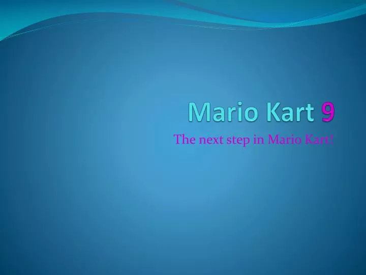 PPT - Mario Kart 9 PowerPoint Presentation, free download - ID:2719562