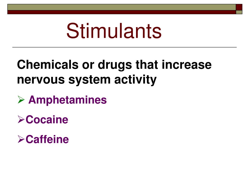 PPT - Stimulants PowerPoint Presentation, free download - ID:2719818 PPT - Stimulants PowerPoint Presentation, free download - ID:2719818
