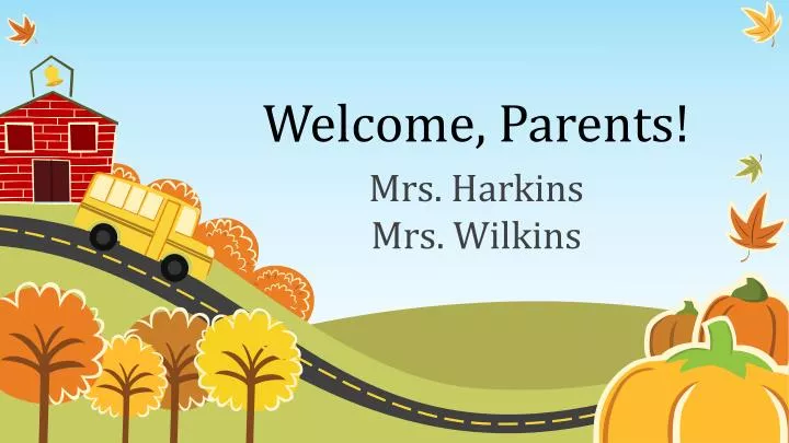 PPT - Welcome, Parents! PowerPoint Presentation, free download - ID:2722193