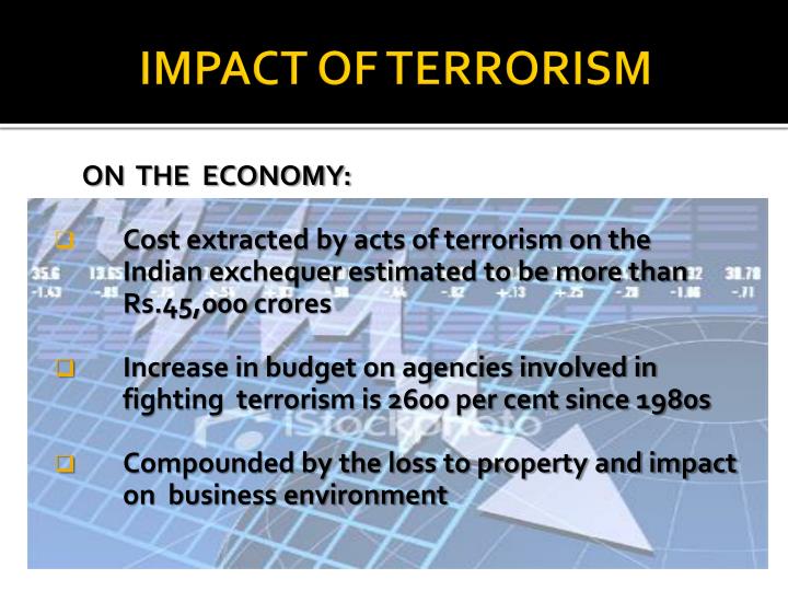 PPT - IMPACT OF TERRORISM IN INDIA PowerPoint Presentation - ID:2723866