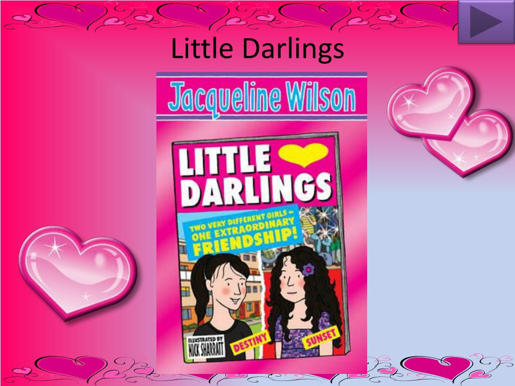 PPT - xXxLittle Darlings Book ReviewxXx Jacqueline Wilson PowerPoint Presentation - ID:2724355