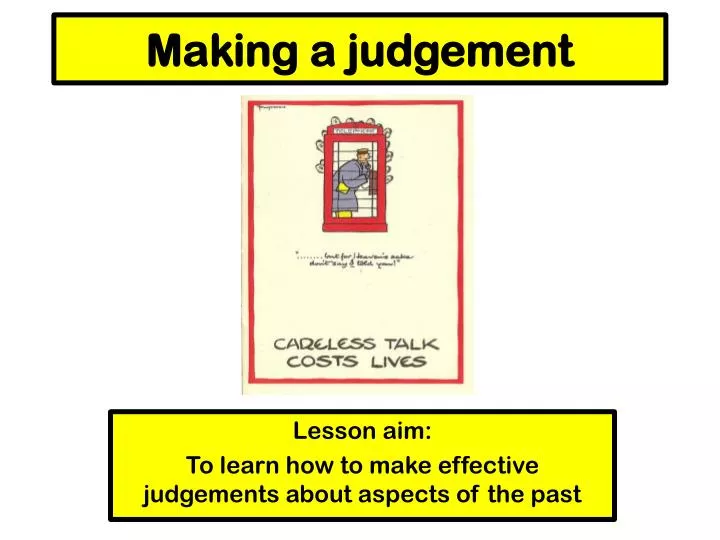 PPT - Making a judgement PowerPoint Presentation, free download - ID ...