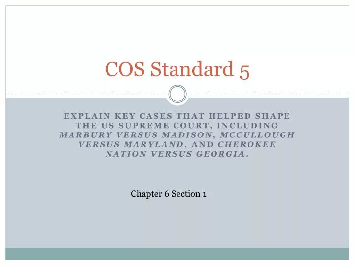 PPT - COS Standard 5 PowerPoint Presentation, free download - ID:2725416