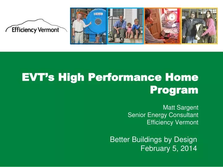PPT - EVT’s High Performance Home Program PowerPoint Presentation, free ...
