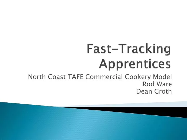PPT - Fast-Tracking Apprentices PowerPoint Presentation, free download ...