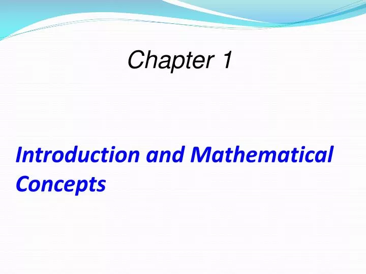 PPT - Introduction and Mathematical Concepts PowerPoint Presentation ...