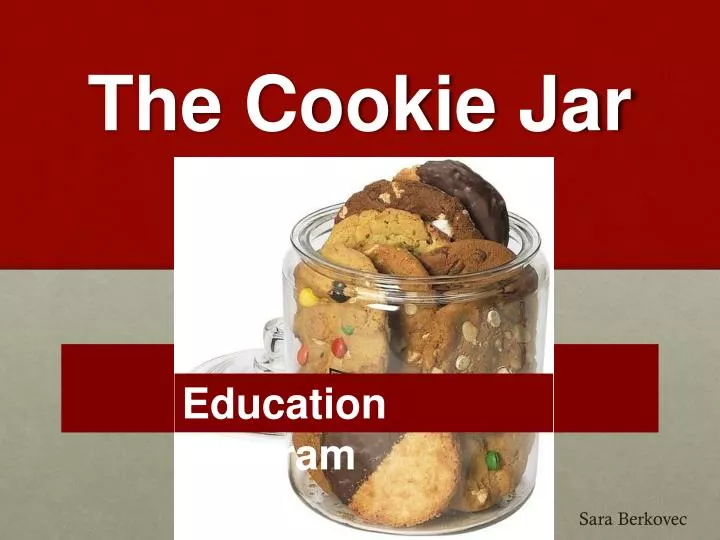 PPT - The Cookie Jar PowerPoint Presentation, free download - ID:2728818