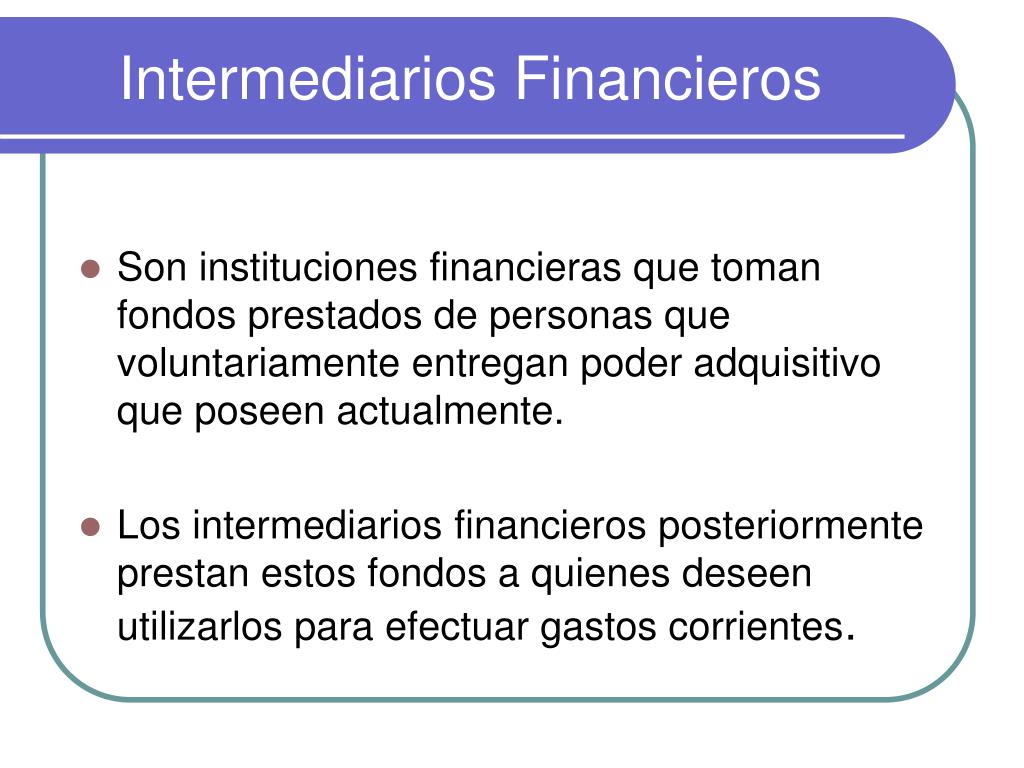 PPT - Instituciones de Intermediacion Financiera PowerPoint ...