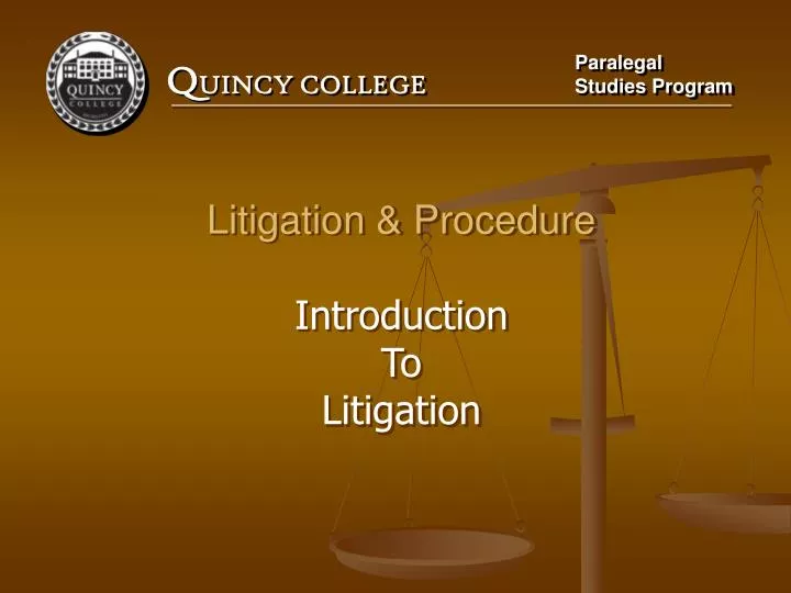 PPT - Litigation & Procedure Introduction To Litigation PowerPoint ...