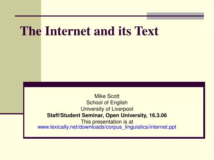 PPT - The Internet and its Text PowerPoint Presentation, free download ...
