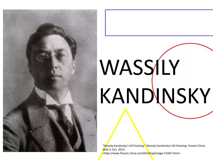 PPT - WASSILY KANDINSKY PowerPoint Presentation, free download - ID:2729649