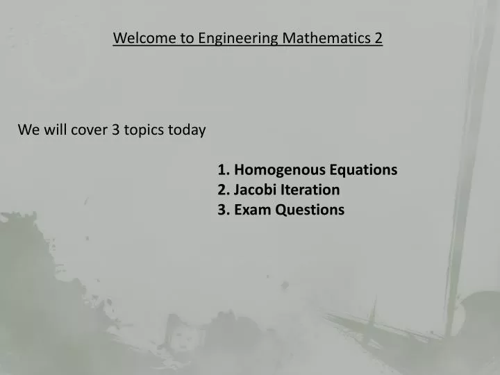 PPT - Welcome to Engineering Mathematics 2 PowerPoint Presentation ...