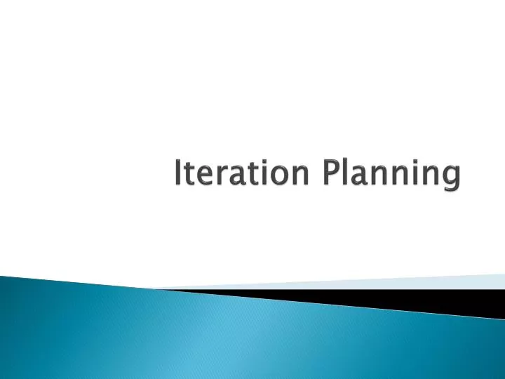 PPT - Iteration Planning PowerPoint Presentation, free download - ID ... PPT - Iteration Planning PowerPoint Presentation, free download - ID ...