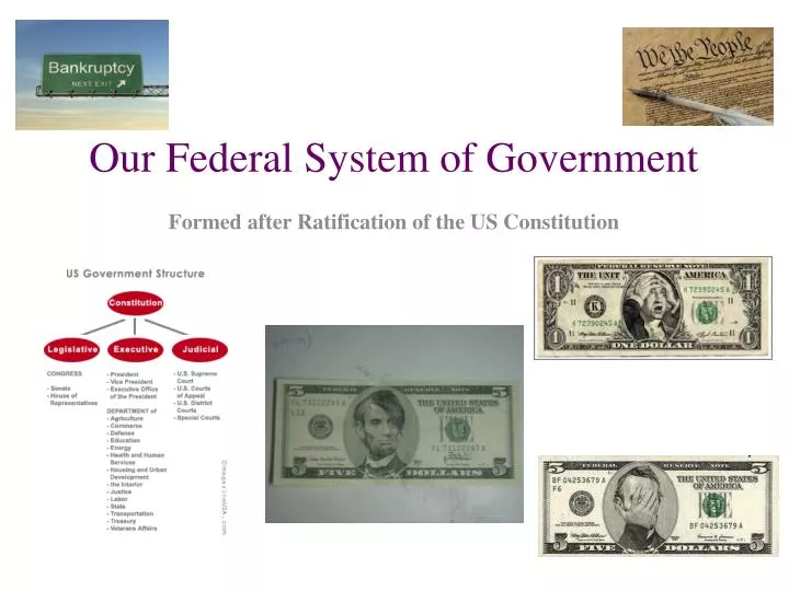 PPT - Our Federal System of Government PowerPoint Presentation, free ...