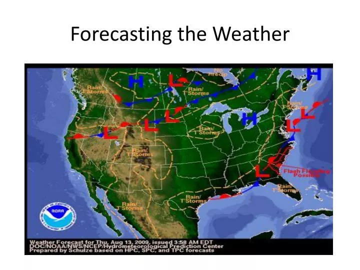 PPT - Forecasting the Weather PowerPoint Presentation, free download ...