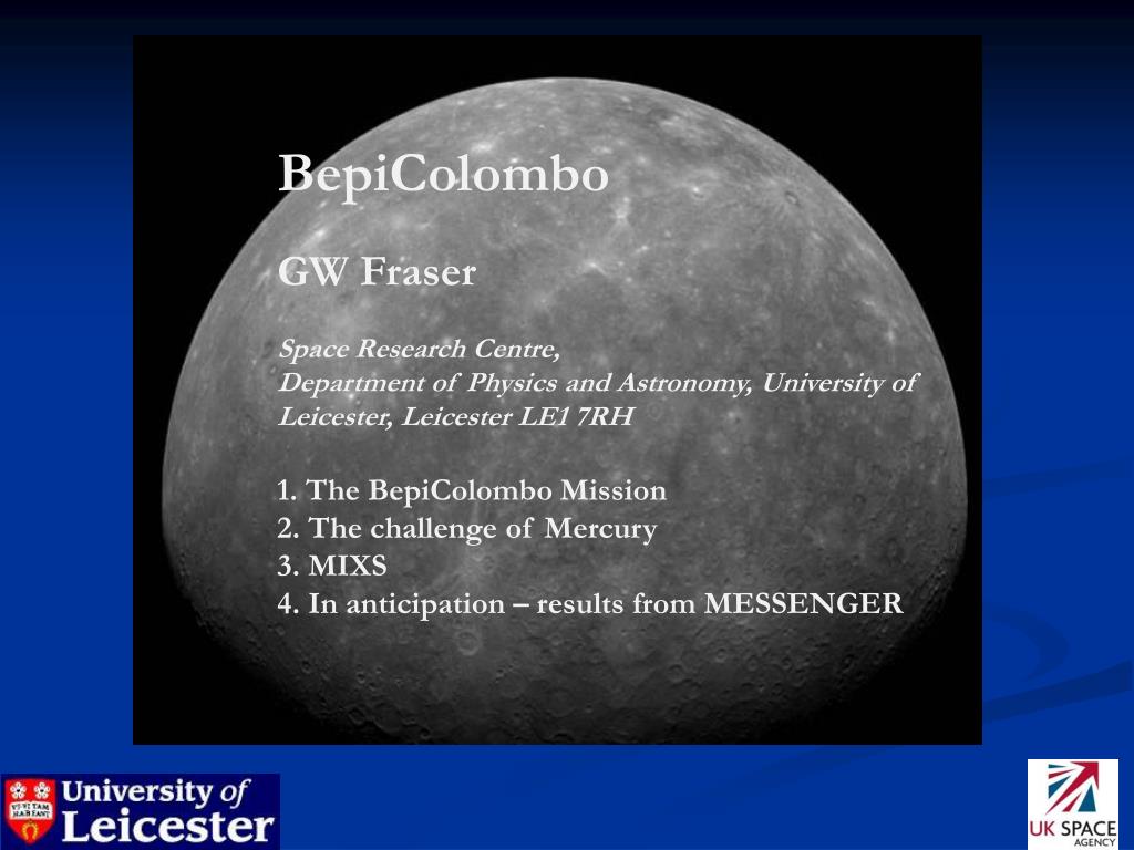 PPT - BepiColombo GW Fraser Space Research Centre, PowerPoint ...