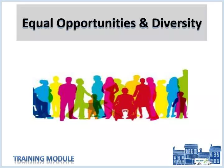 PPT - Equal Opportunities & Diversity PowerPoint Presentation, free download - ID:2730870