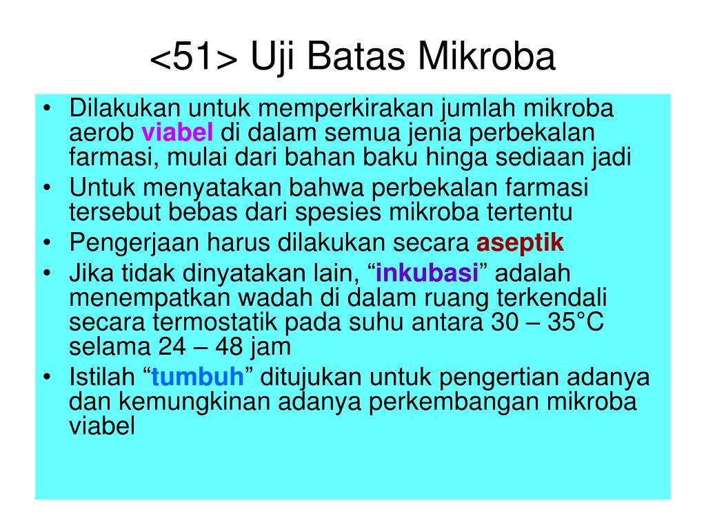 PPT - Standar Mikrobiologi dan Uji Mikrobiologi untuk Bahan dan Produk ...