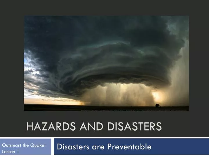 PPT - Hazards and Disasters PowerPoint Presentation, free download - ID ...