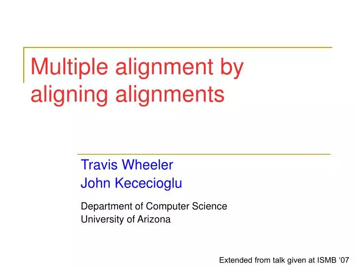 PPT - Multiple alignment by aligning alignments PowerPoint Presentation ...