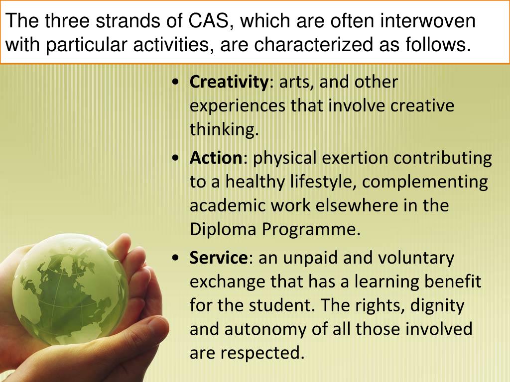 PPT - INTERNATIONAL BACCALAUREATE ORGANIZATION CAS CREATIVITY, ACTION ...