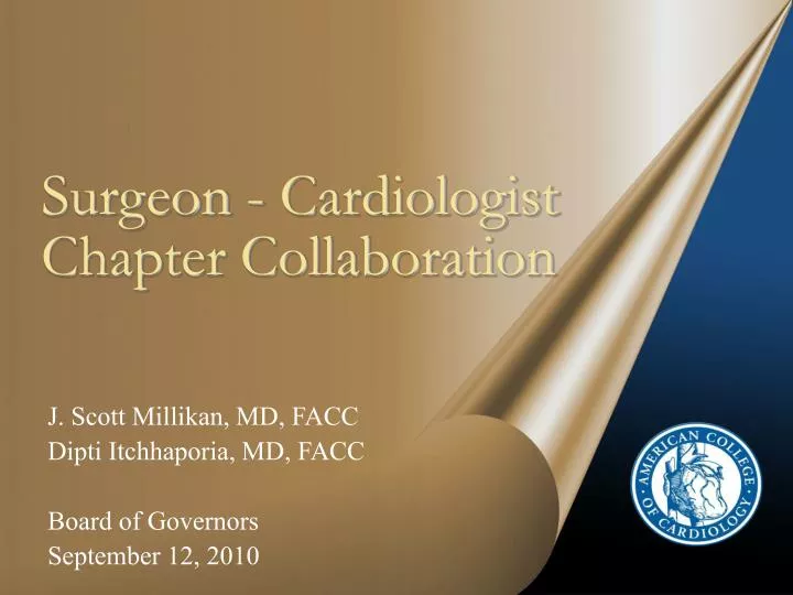 PPT - Surgeon - Cardiologist Chapter Collaboration PowerPoint ...