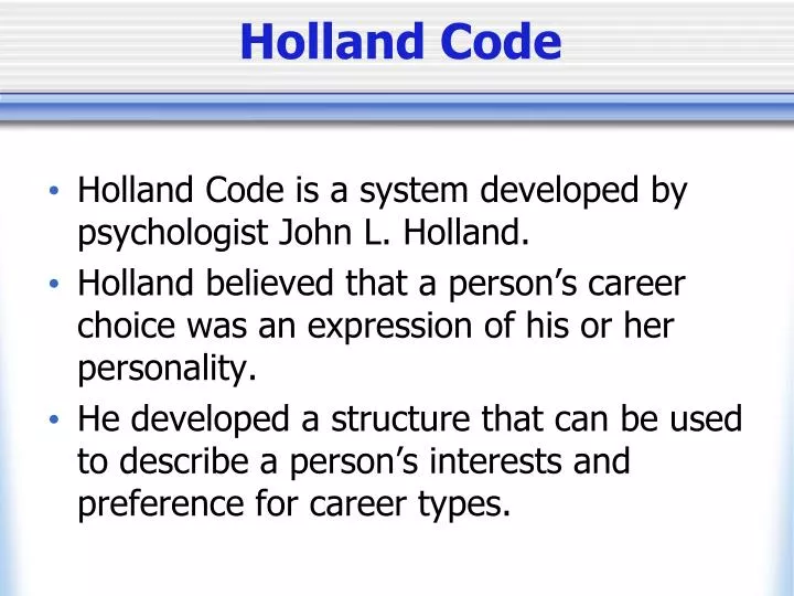 PPT - Holland Code PowerPoint Presentation, free download - ID:2733071