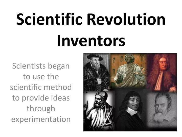 PPT - Scientific Revolution Inventors PowerPoint Presentation, free ...