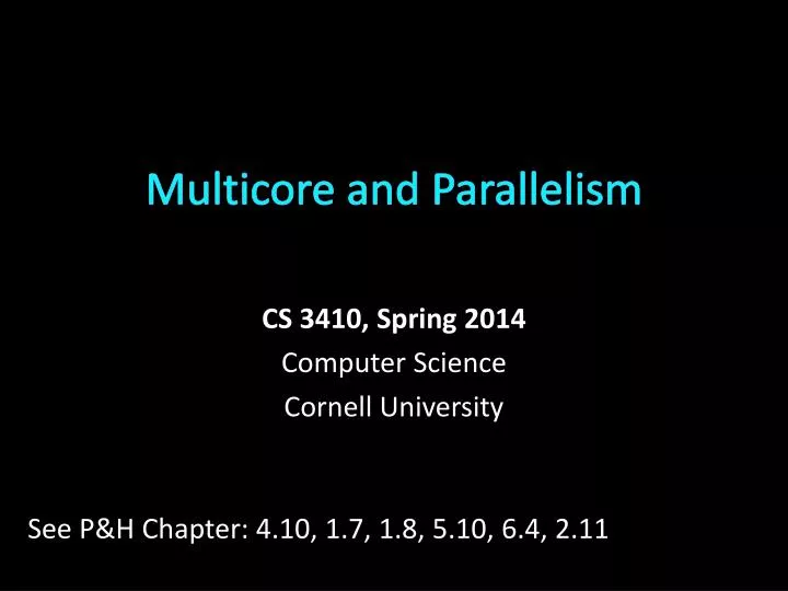 PPT - Multicore and Parallelism PowerPoint Presentation, free download - ID:2733470