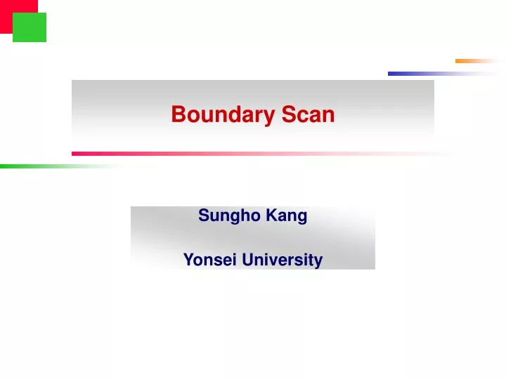 PPT - Boundary Scan PowerPoint Presentation, free download - ID:2734324
