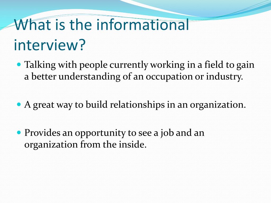 PPT - Informational Interviewing PowerPoint Presentation, free download ... PPT - Informational Interviewing PowerPoint Presentation, free download ...