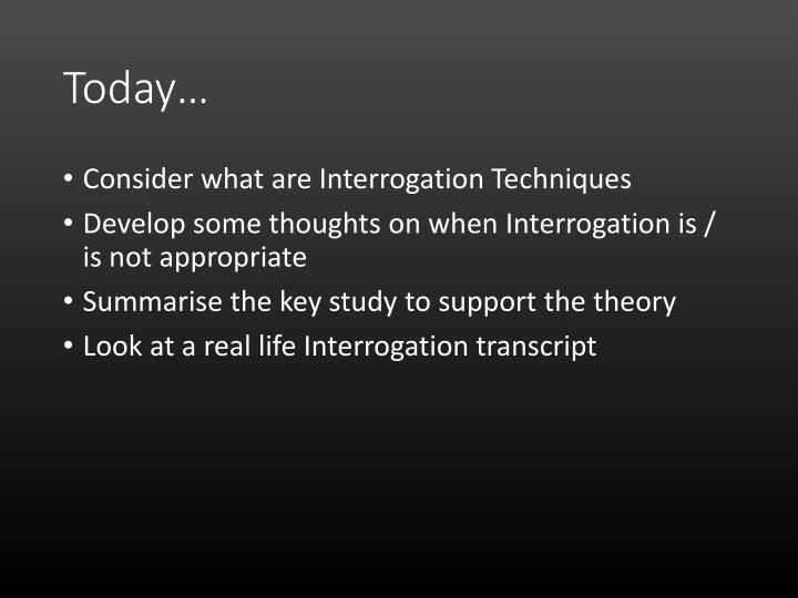PPT - Interrogation techniques PowerPoint Presentation - ID:2735545