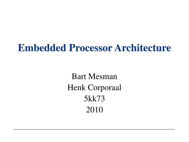 Ppt Embedded Processor Architecture Powerpoint Presentation Free Download Id 2735656