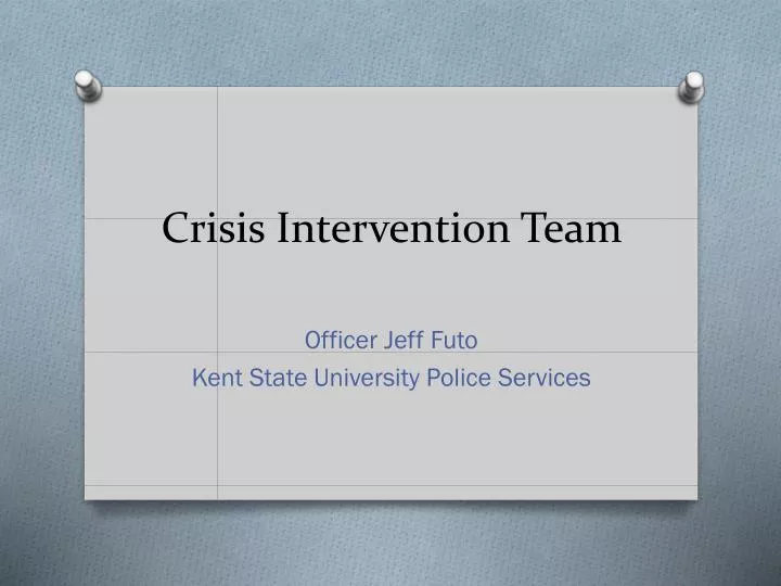 PPT - Crisis Intervention Team PowerPoint Presentation, free download ...
