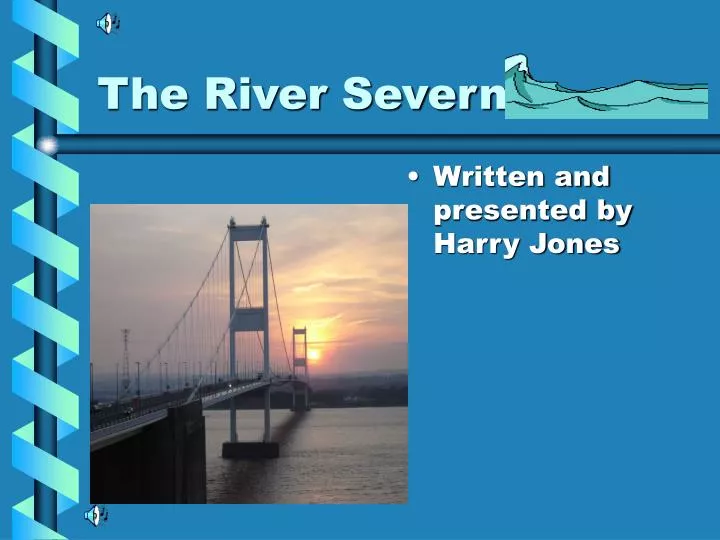 PPT - The River Severn PowerPoint Presentation, free download - ID:2736114