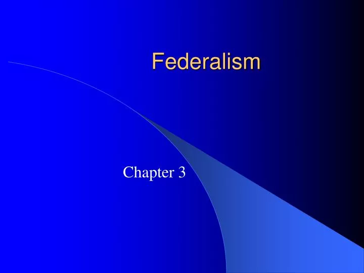 PPT - Federalism PowerPoint Presentation, free download - ID:2736713