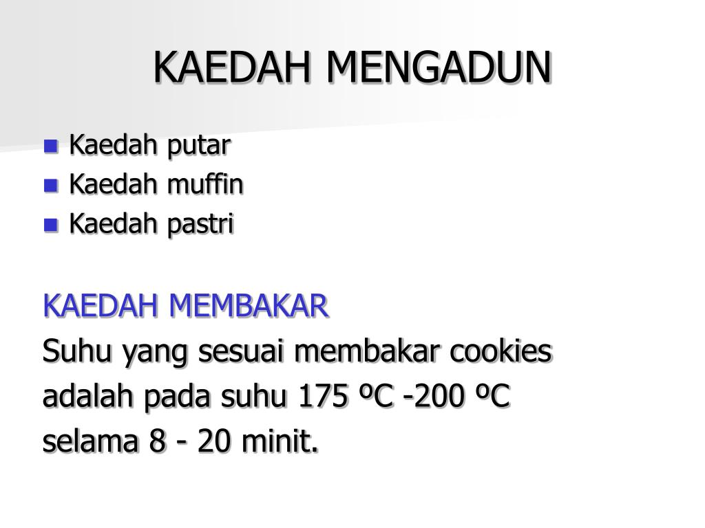 PPT - TEKNOLOGI PENGHASILAN KEK DAN ‘COOKIES’ PowerPoint Presentation ...