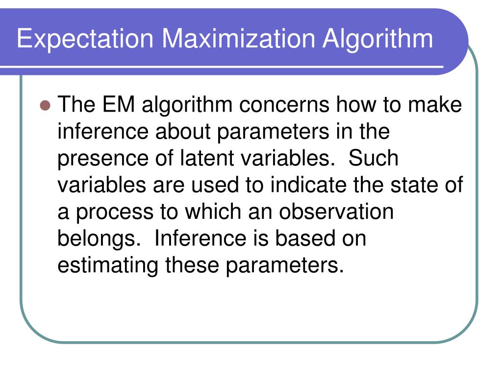 Ppt Bayesian Statistics Mcmc And The Expectation Maximization Algorithm Powerpoint 8260