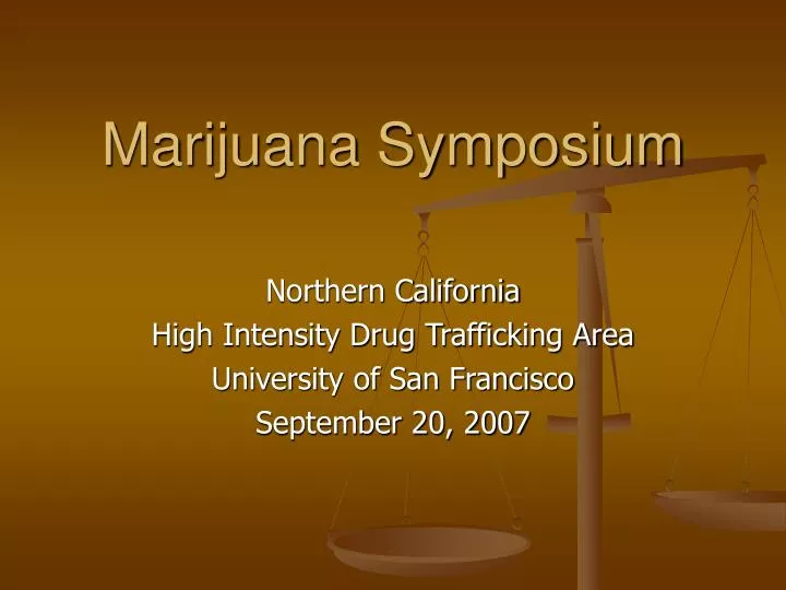 PPT - Marijuana Symposium PowerPoint Presentation, free download - ID ...