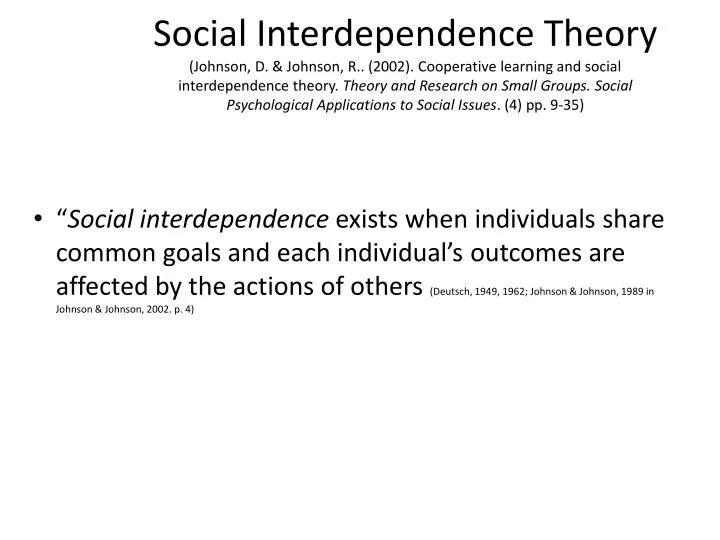 PPT - Table 1. Social Interdependence Theory (Johnson & Johnson, 2011 ...