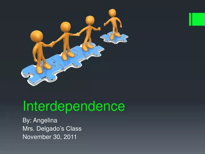 PPT - Interdependence PowerPoint Presentation, free download - ID:2737122