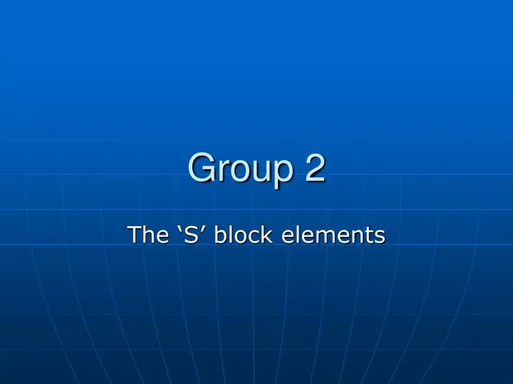 PPT - Group 2 PowerPoint Presentation, free download - ID:2737607